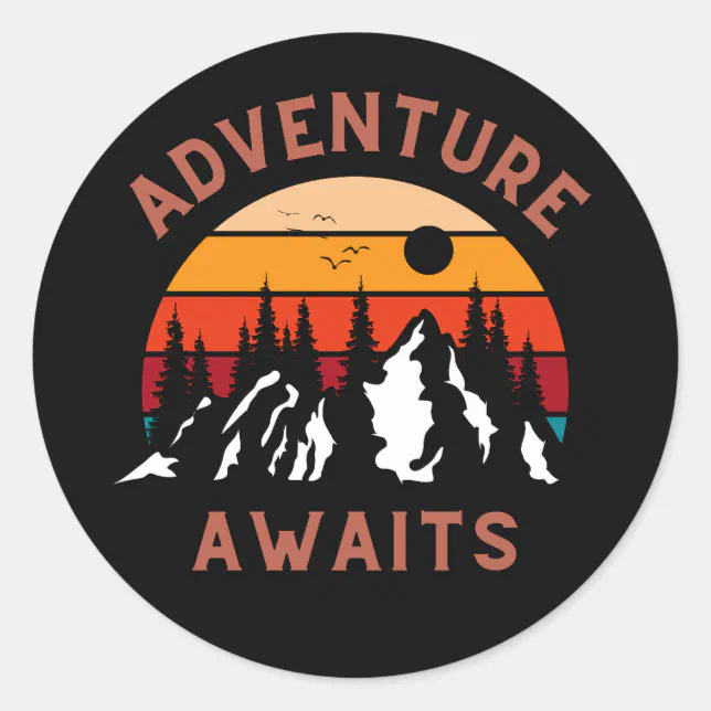 Adventure Awaits Classic Round Sticker | Zazzle