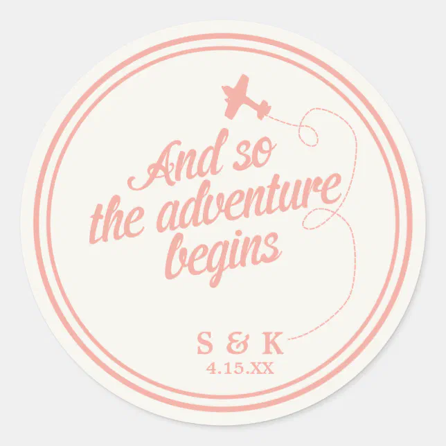 Adventure Begins | Destination Wedding - Pink Classic Round Sticker ...