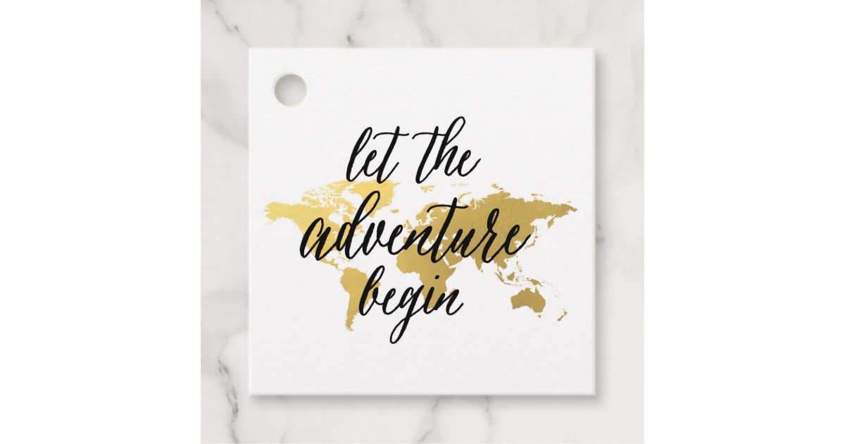 Adventure begins graduation favor tags | Zazzle