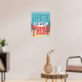 Adventure is Out There! Poster | Zazzle