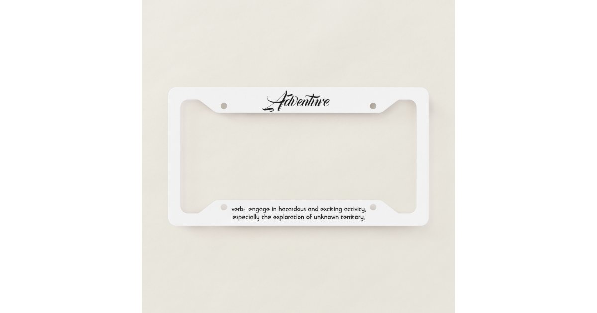 Adventure license plate frame | Zazzle