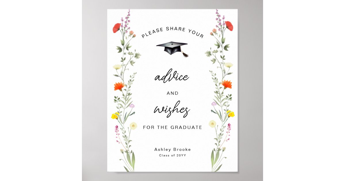 Advice and Wishes for the Graduate Wildflower Poster | Zazzle