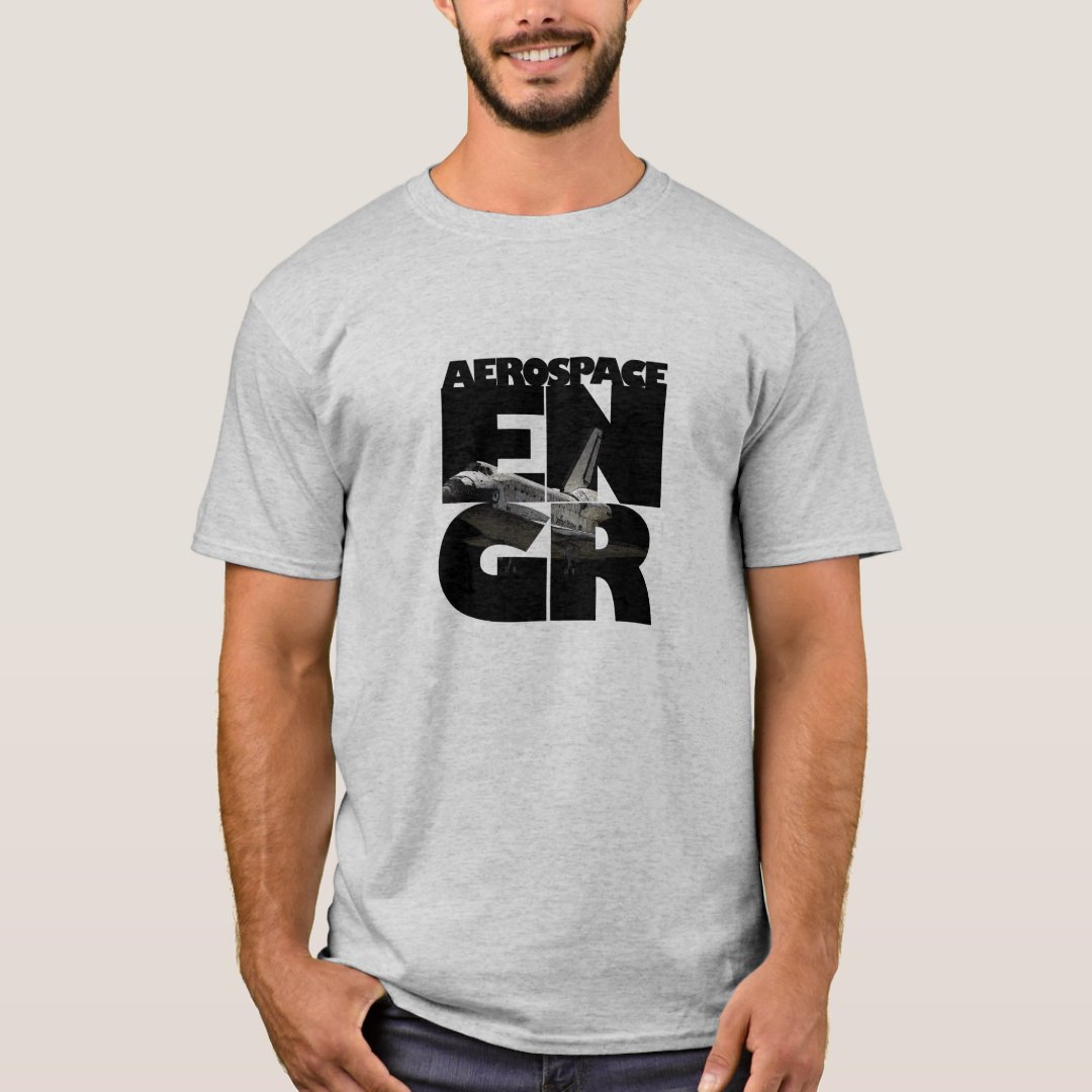 Aerospace Engineer T-shirt | Zazzle