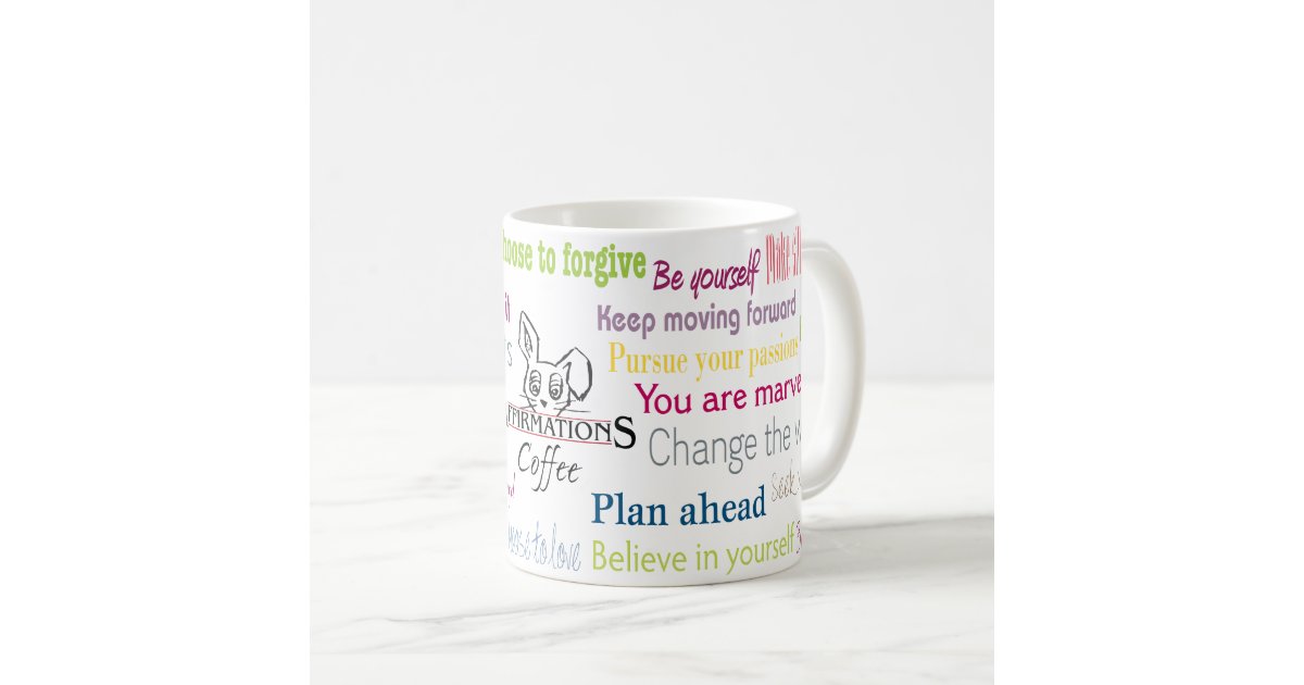 Affirmations Mug | Zazzle
