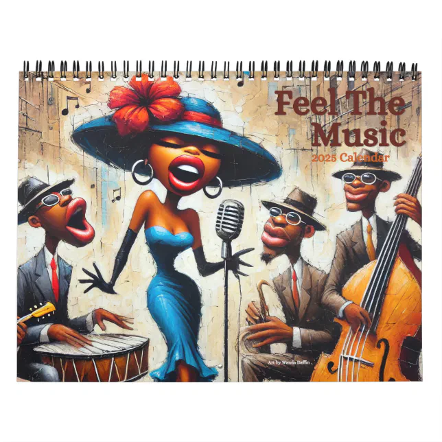 African American 2025 Wall Calendar Feel the Music | Zazzle