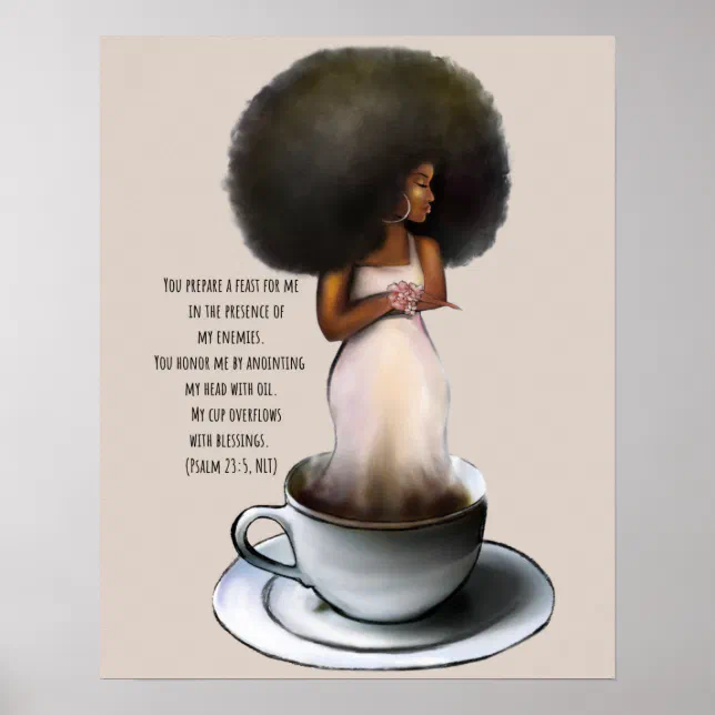 African American Woman Afro Bible Quote Psalm 23:5 Poster | Zazzle