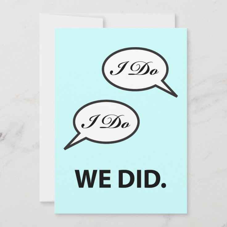 After Wedding Party I Do I Do We Did Invitation | Zazzle