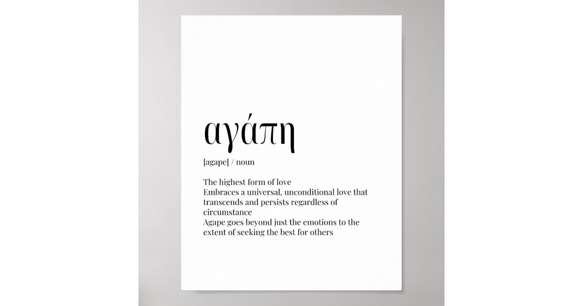 Agape greek definition for love poster | Zazzle