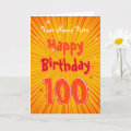 Age 100 Fun OrangeSunburst editable 100th Birthday Card | Zazzle