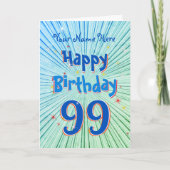 Age 99 Fun 3D Blue Chill editable 99th Birthday Card | Zazzle