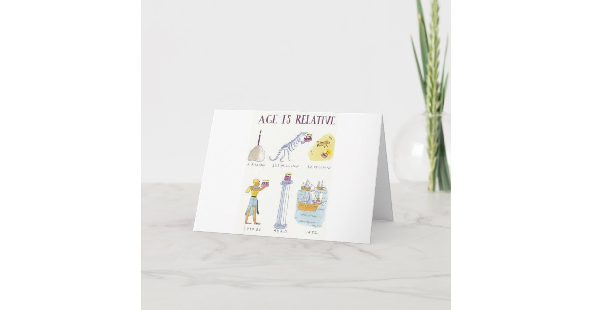 Age Is Relative Card | Zazzle