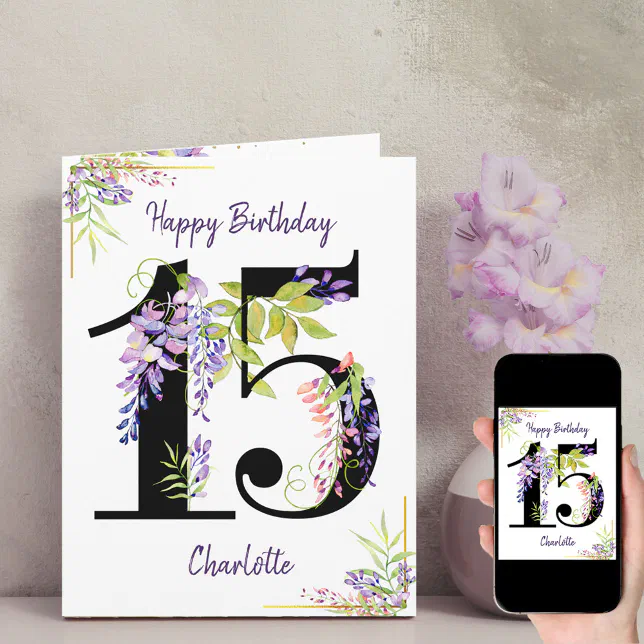 Age Number 15 Floral Personalized 15th Birthday Card | Zazzle