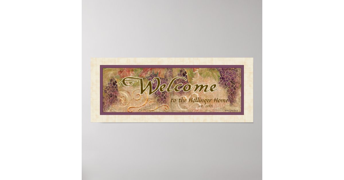 Aged Grape Vineyard Welcome Sign, Audrey Jeanne Poster | Zazzle