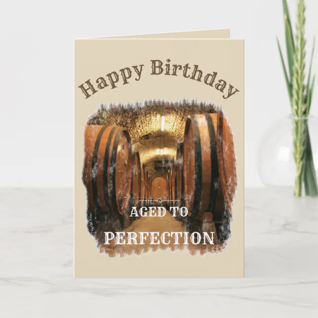 Aged to perfection - Birthday Card | Zazzle