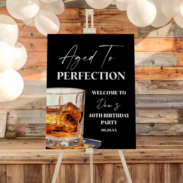 Aged To Perfection Birthday Party Welcome Sign | Zazzle