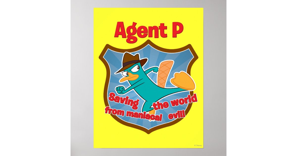 Agent P Saving the world from maniacal evil Badge Poster | Zazzle