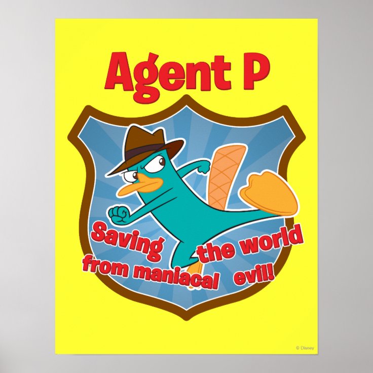 Agent P Saving the world from maniacal evil Badge Poster | Zazzle