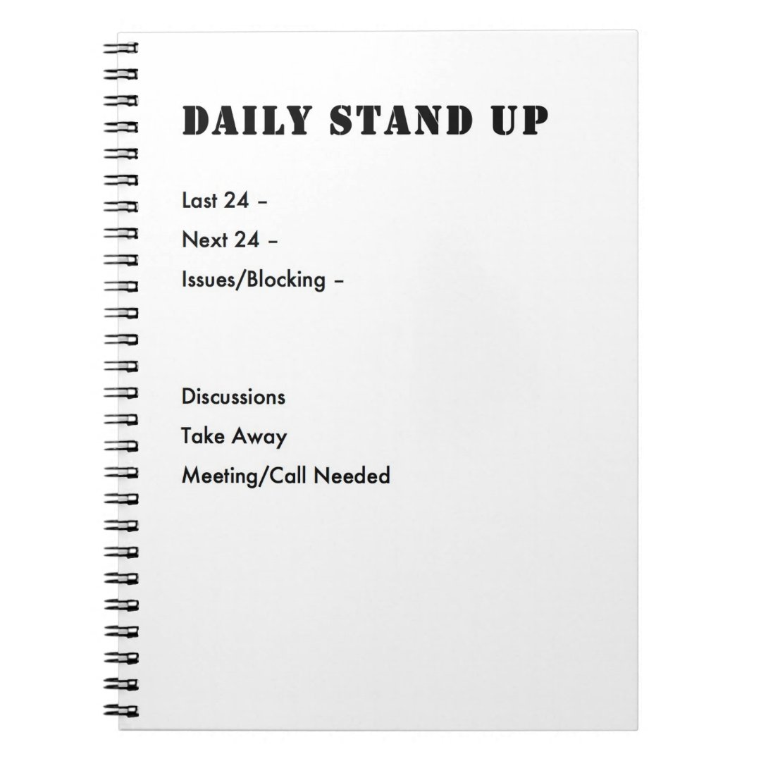 Agile Stand Up notes Notebook | Zazzle