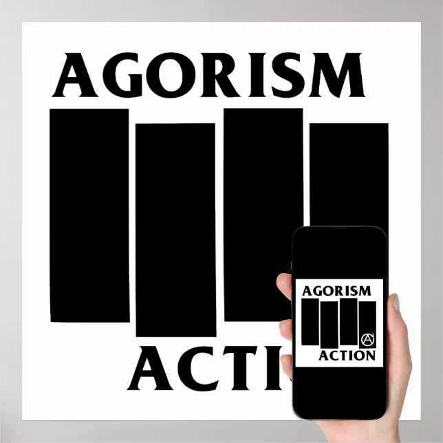 Agorism Anarchy Action Black Flag Poster | Zazzle