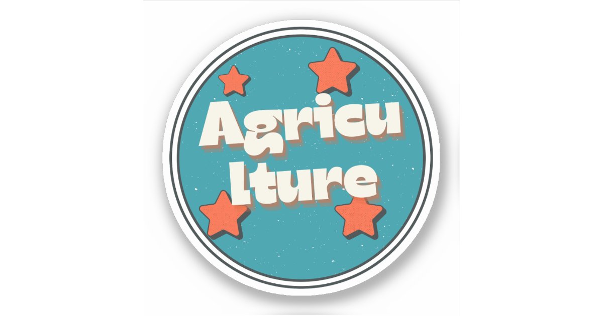 Agriculture Sticker | Zazzle