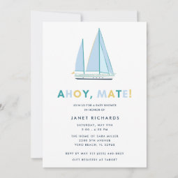 Ahoy Mate Nautical Sailboat Baby Shower Invitation | Zazzle
