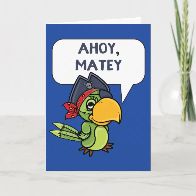 Ahoy Matey Pirate Parrot Cartoon Greeting Card | Zazzle