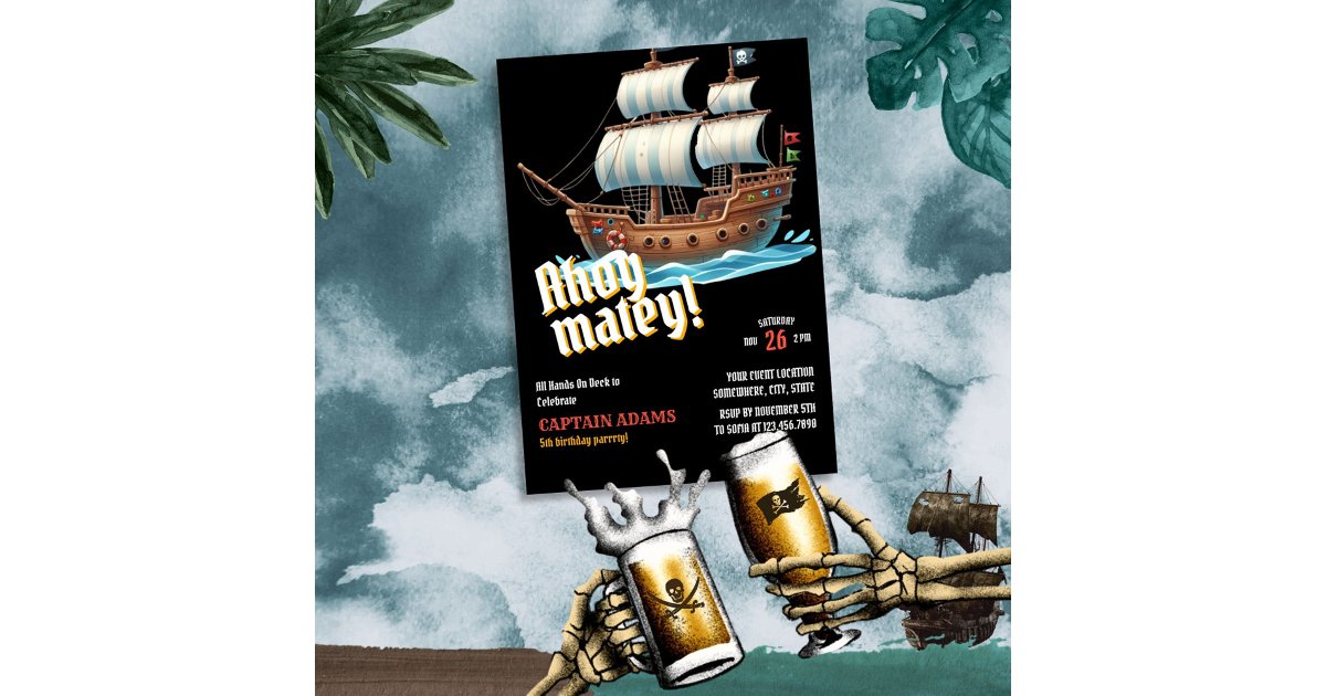 Ahoy Matey! Pirate Ship Birthday Invitation | Zazzle