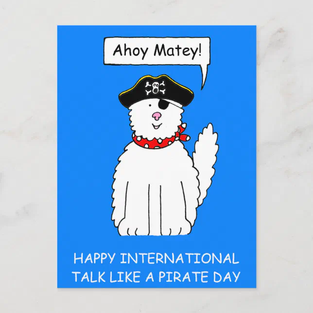 Ahoy Matey Talk like a Pirate Day Cartoon Cat Postcard | Zazzle