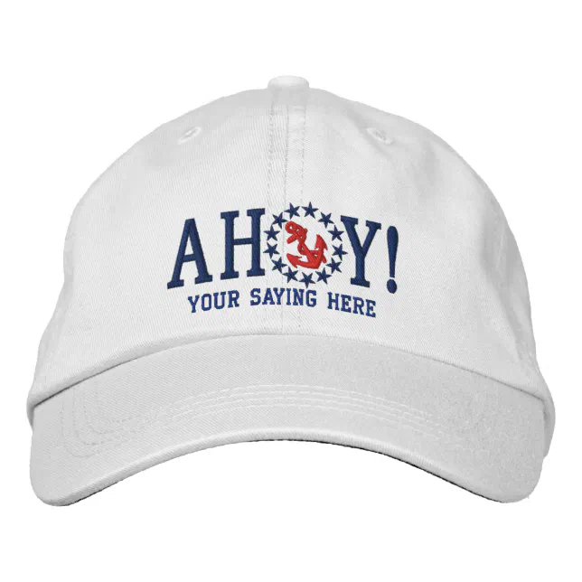 AHOY! Nautical Greetings Embroidery Embroidered Baseball Hat | Zazzle