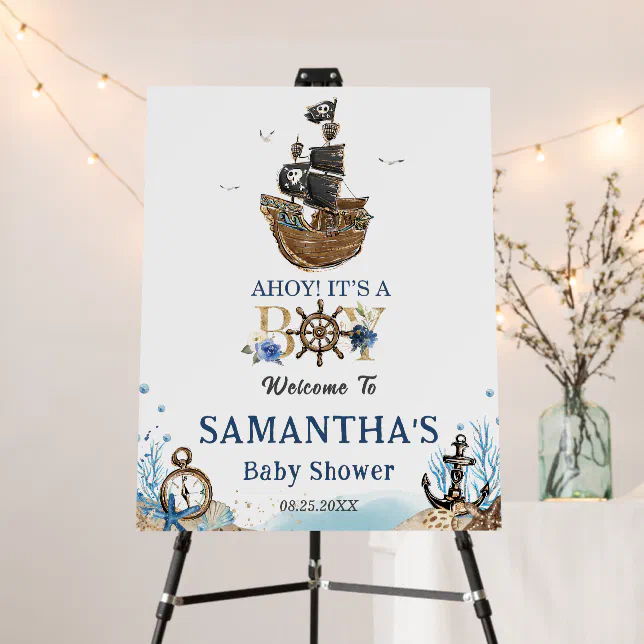 Ahoy Nautical Pirate Ship Boy Baby Shower Welcome Foam Board | Zazzle