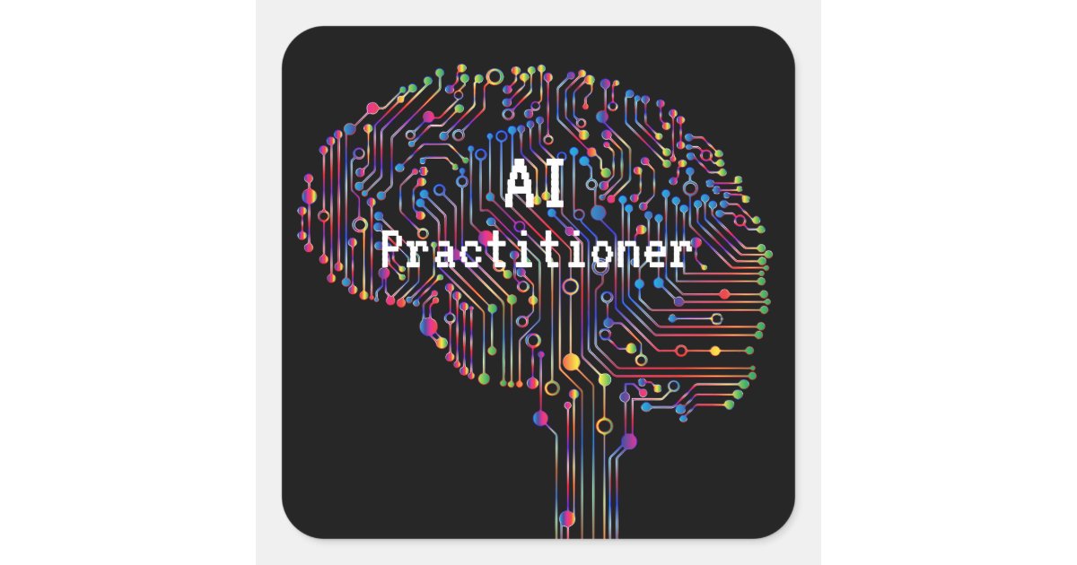 AI Practitioner of Artificial Intelligence Tech Square Sticker | Zazzle