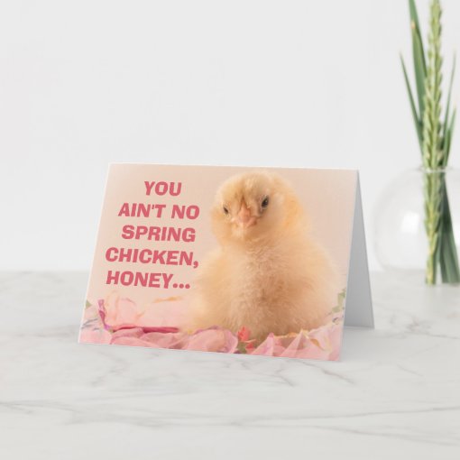 Ain't No Spring Chicken Ladies Milestone Birthday Card | Zazzle