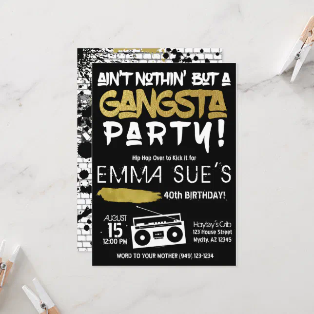 Aint Nothin' but a Gangsta Party Hip Hop Birthday Invitation | Zazzle