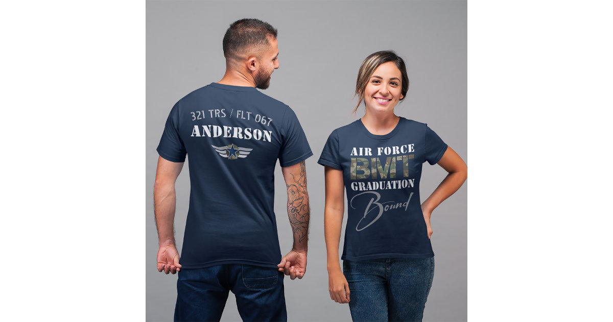 Air Force BMT Graduation Bound Military Front Back T-Shirt | Zazzle