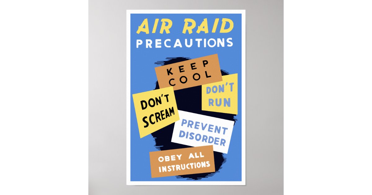 Air Raid Precautions -- WWII Poster | Zazzle