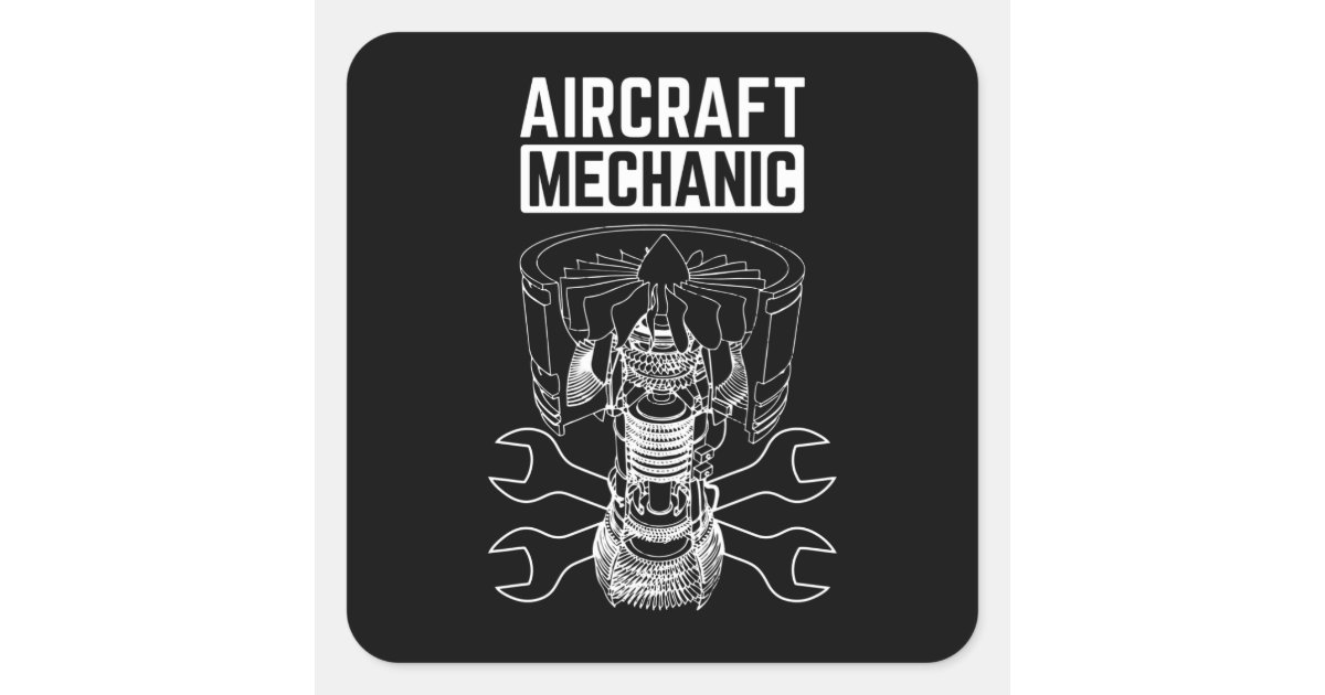 Aircraft Mechanic Square Sticker | Zazzle