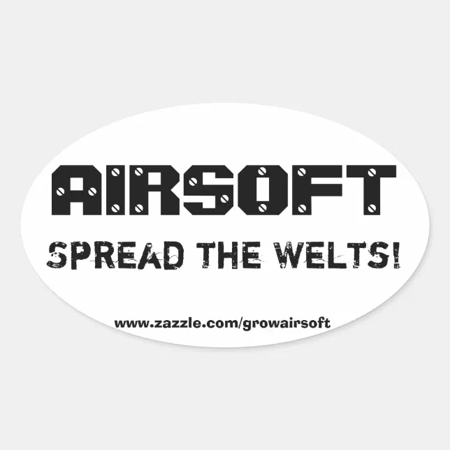 Airsoft "Spread the Welts" Bumper Sticker | Zazzle