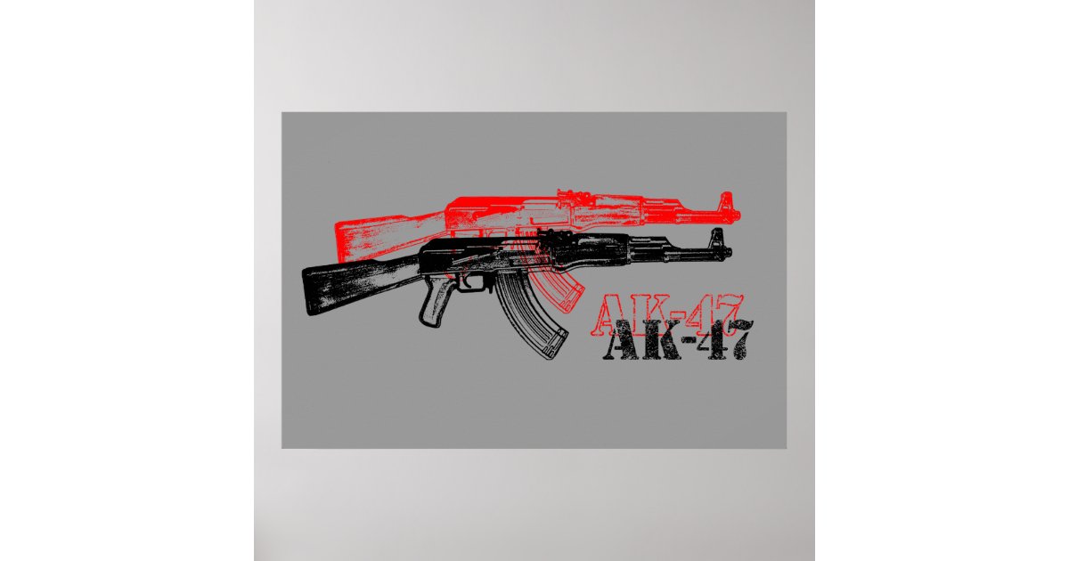 AK 47 POSTER | Zazzle