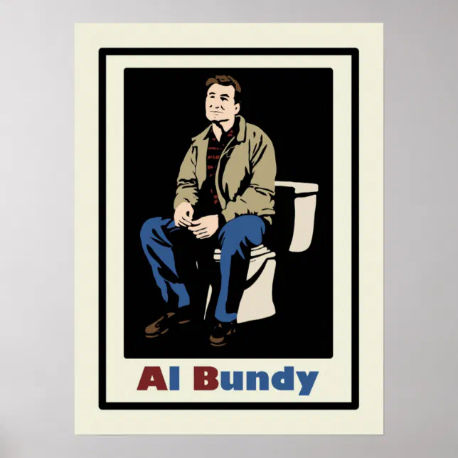 Al Bundy on the toilet Married with children Poster | Zazzle