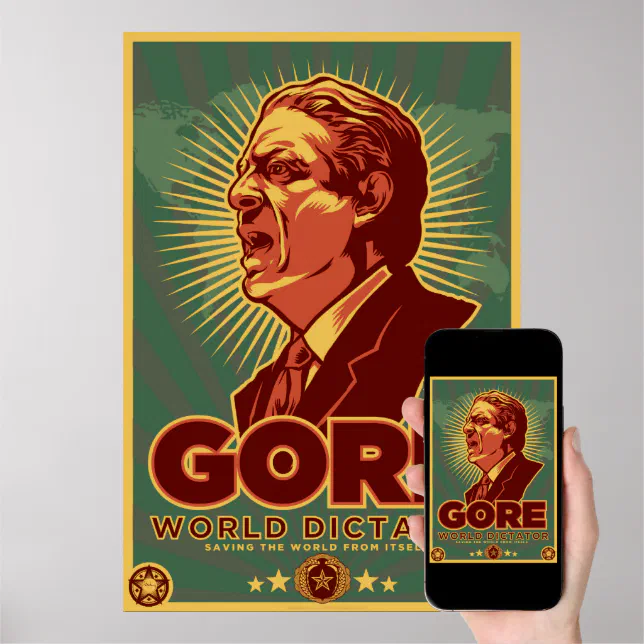 Al Gore for Dictator Poster - Customized | Zazzle