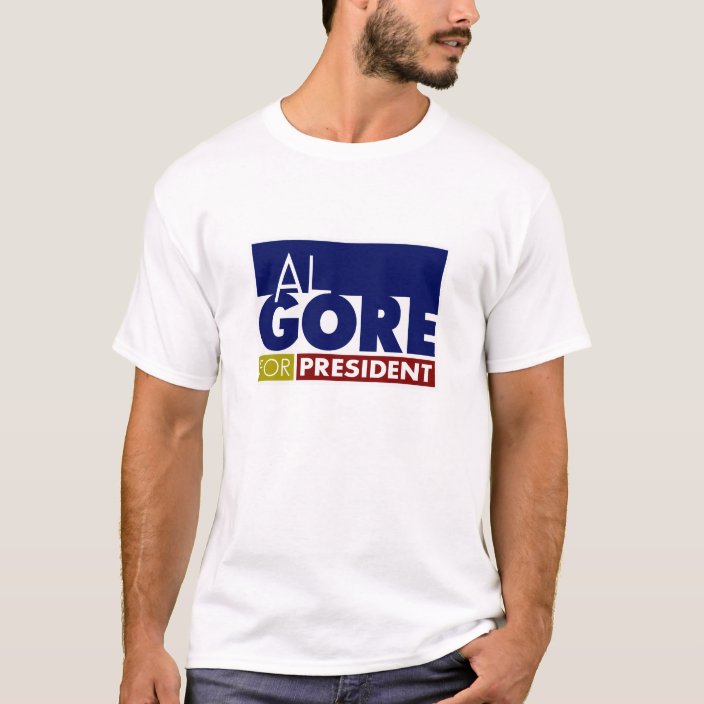 Al Gore for President V1 T-Shirt | Zazzle.com