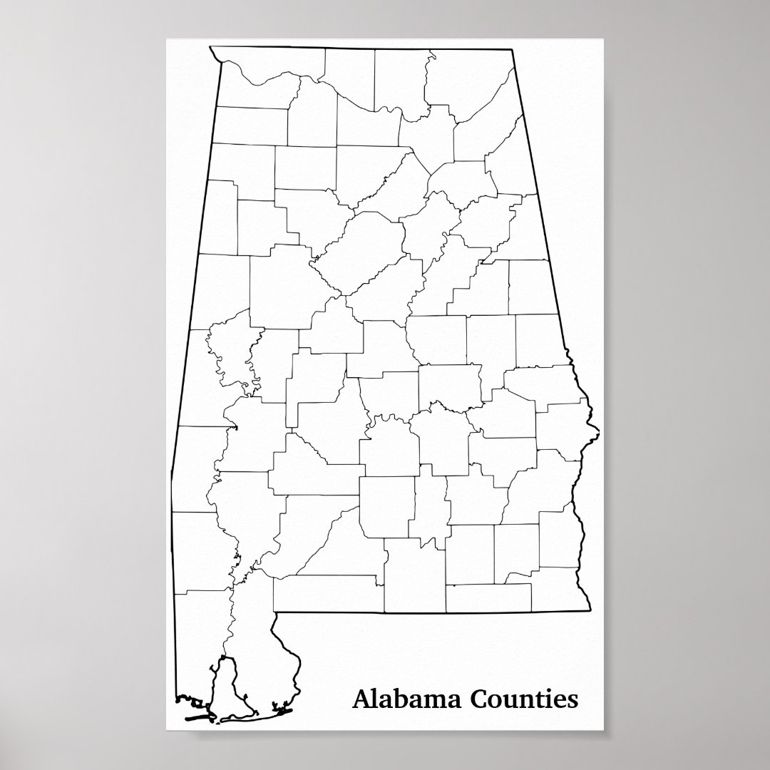 Alabama Counties Blank Outline Map Poster | Zazzle