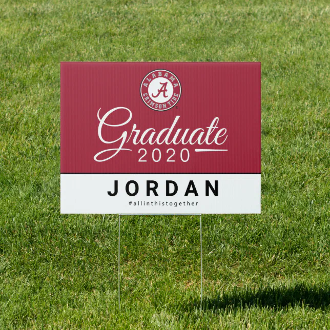 Alabama Graduate Class of 2020 Sign | Zazzle