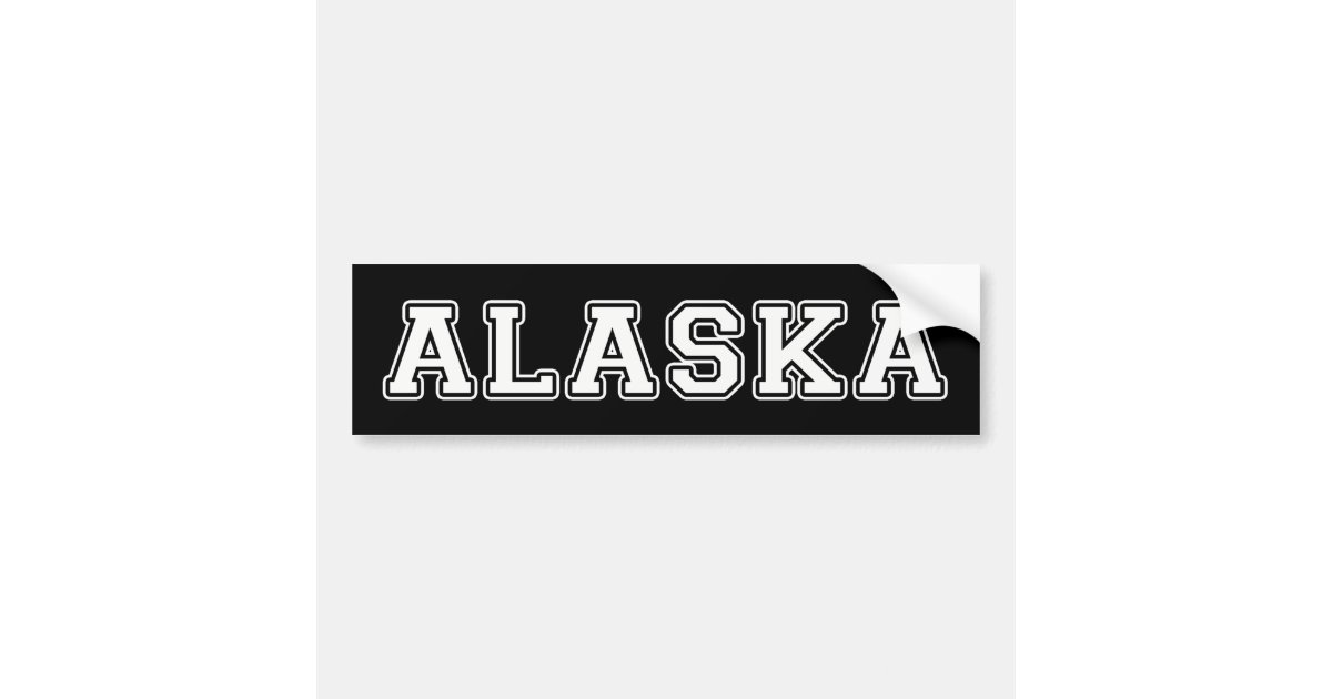Alaska Bumper Sticker | Zazzle