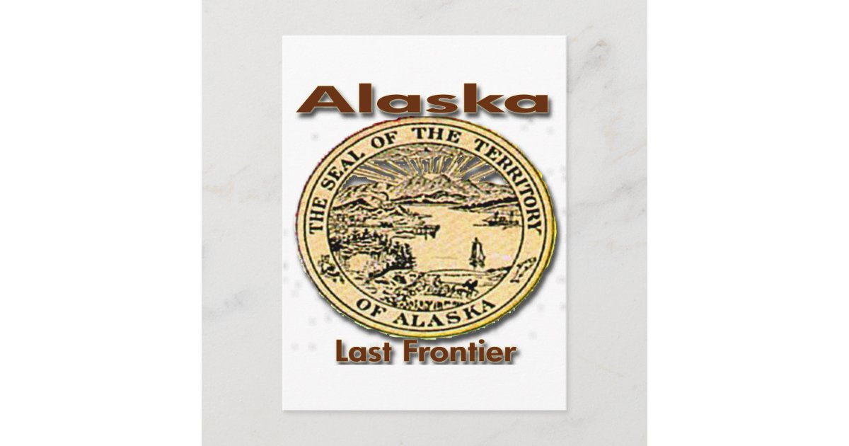 Alaska Last Frontier State Seal Postcard | Zazzle