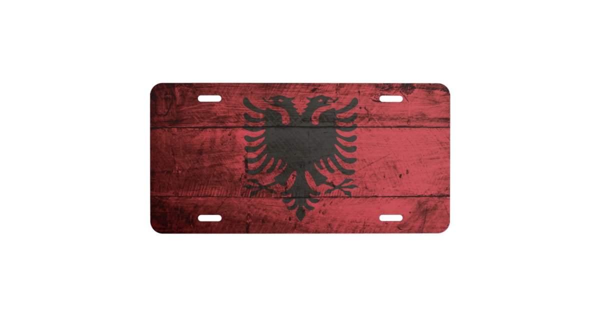 Albania Flag on Old Wood Grain License Plate | Zazzle
