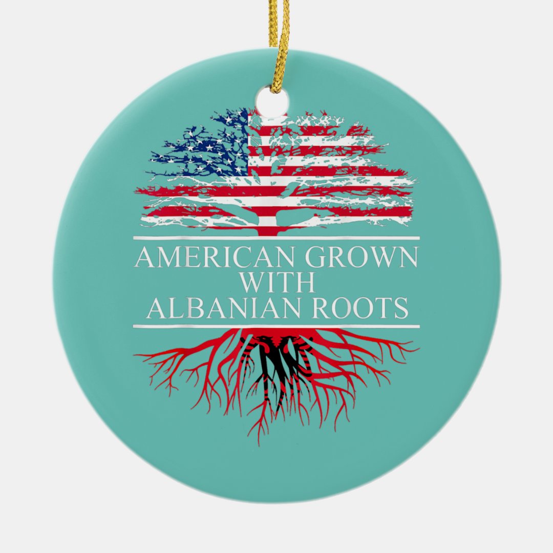 Albanian Roots American Grown Flag of Albania Ceramic Ornament | Zazzle