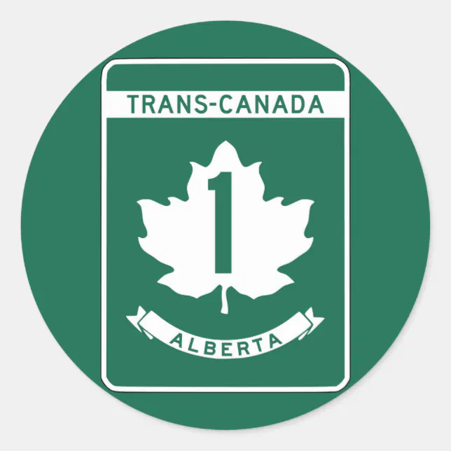 Alberta, Trans-Canada Highway Sign Classic Round Sticker | Zazzle