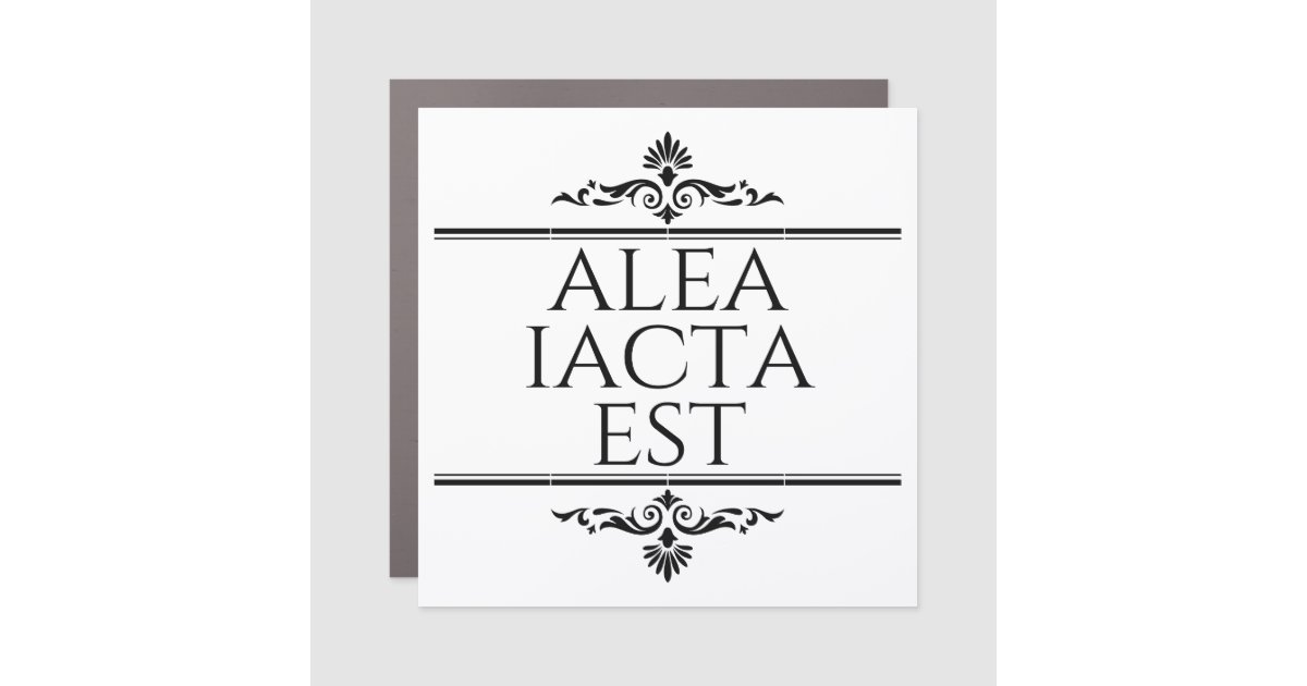 Alea Iacta Est Car Magnet | Zazzle