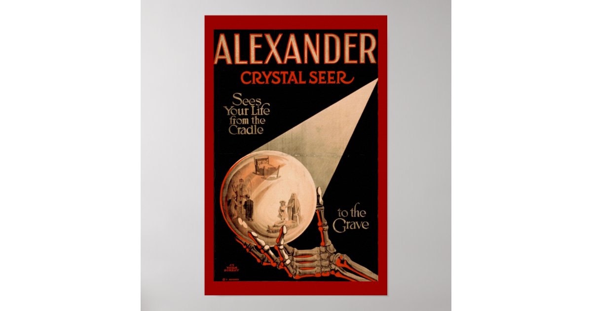 Alexander Crystal Seer Magic Poster | Zazzle